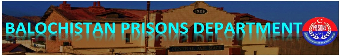 Facilities – Balochistan Prison Department